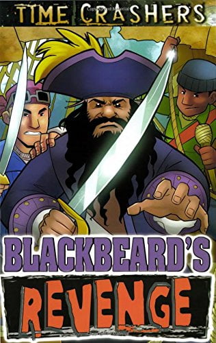 Pre-Owned Time Crashers: Blackbeard's Revenge Paperback - Walmart.com