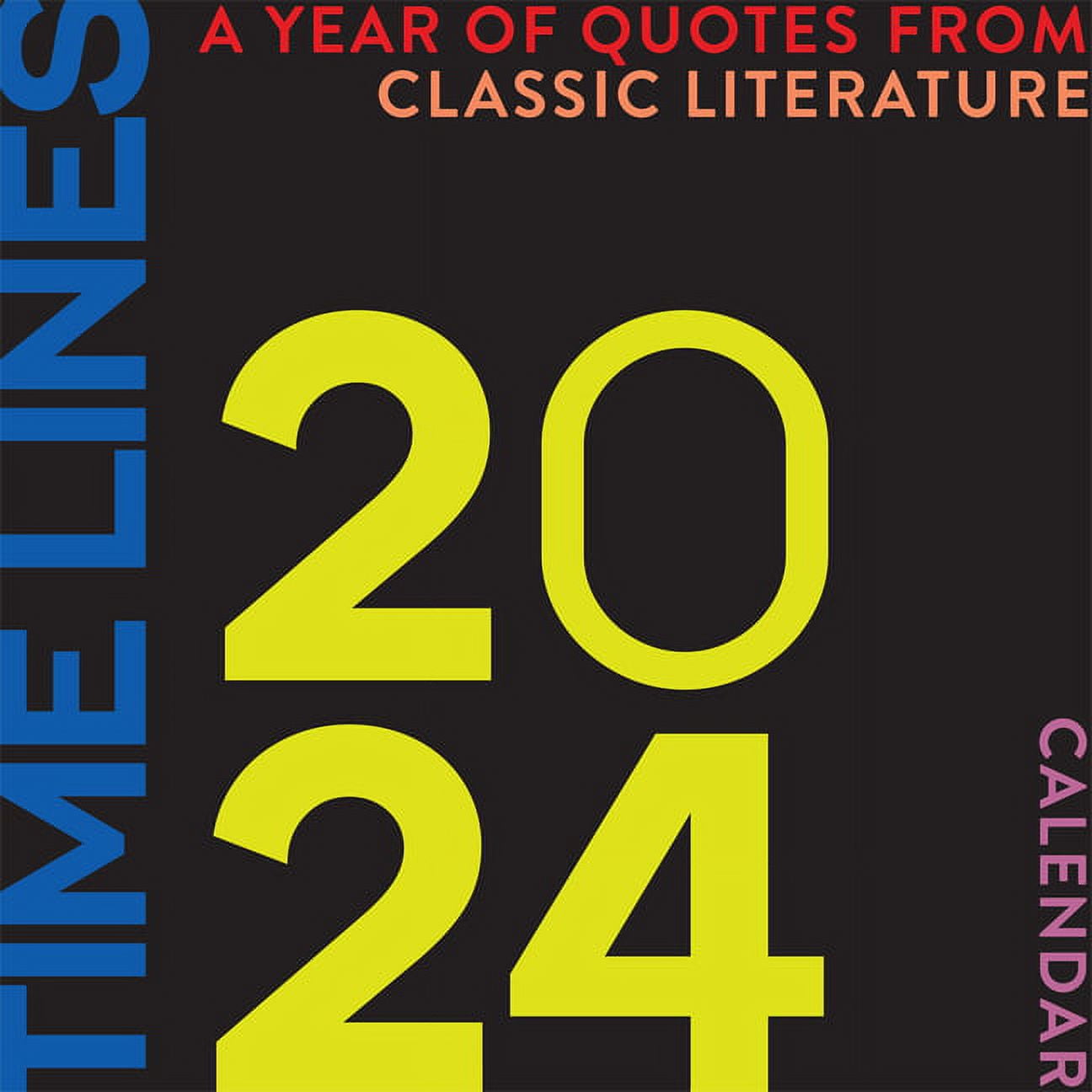 Time Lines: A Year of Quotes from Classic Literature--2024 Wall ...