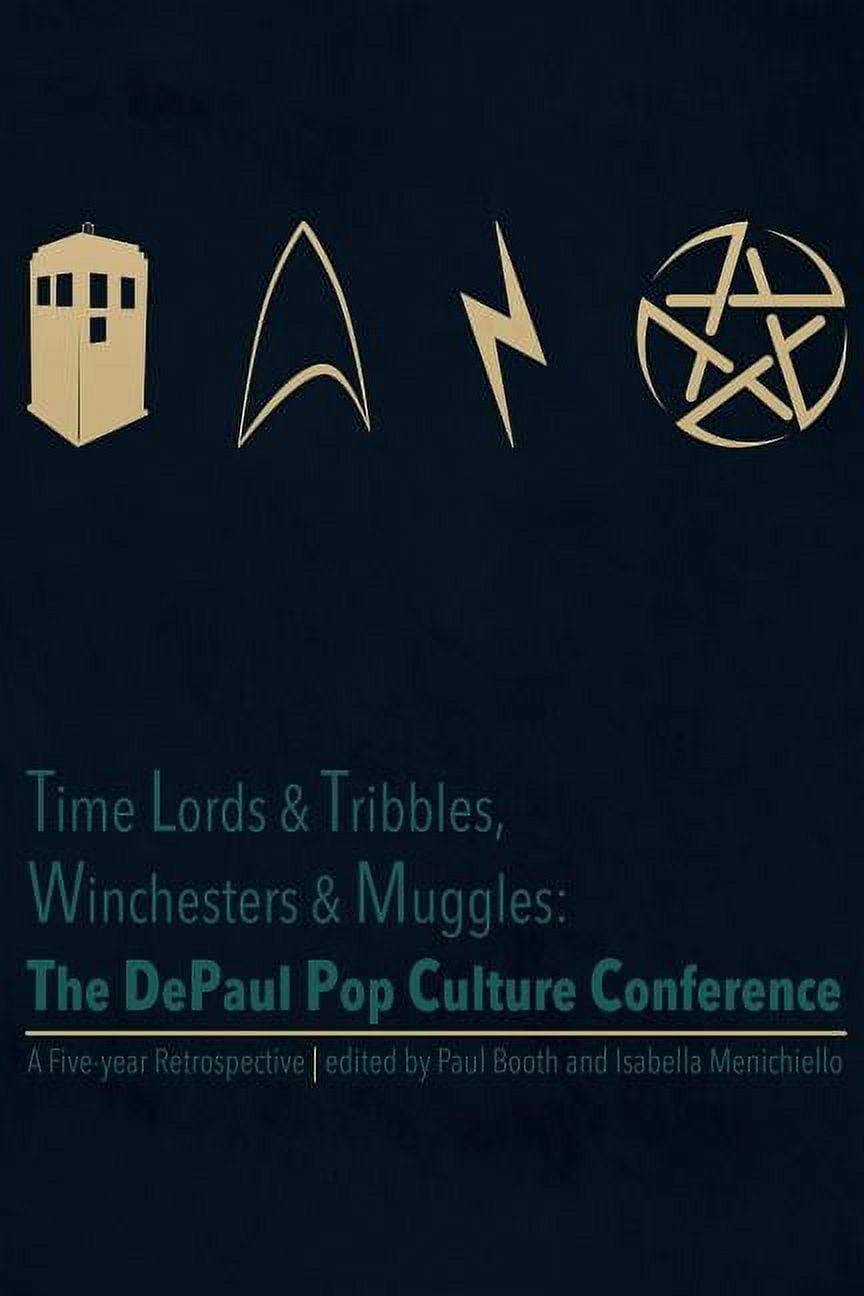Time Lords & Tribbles, Winchesters & Muggles: The DePaul Pop Culture ...