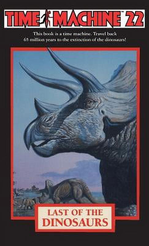 Time Machine 22: Last of the Dinosaurs (Paperback) - Walmart.com