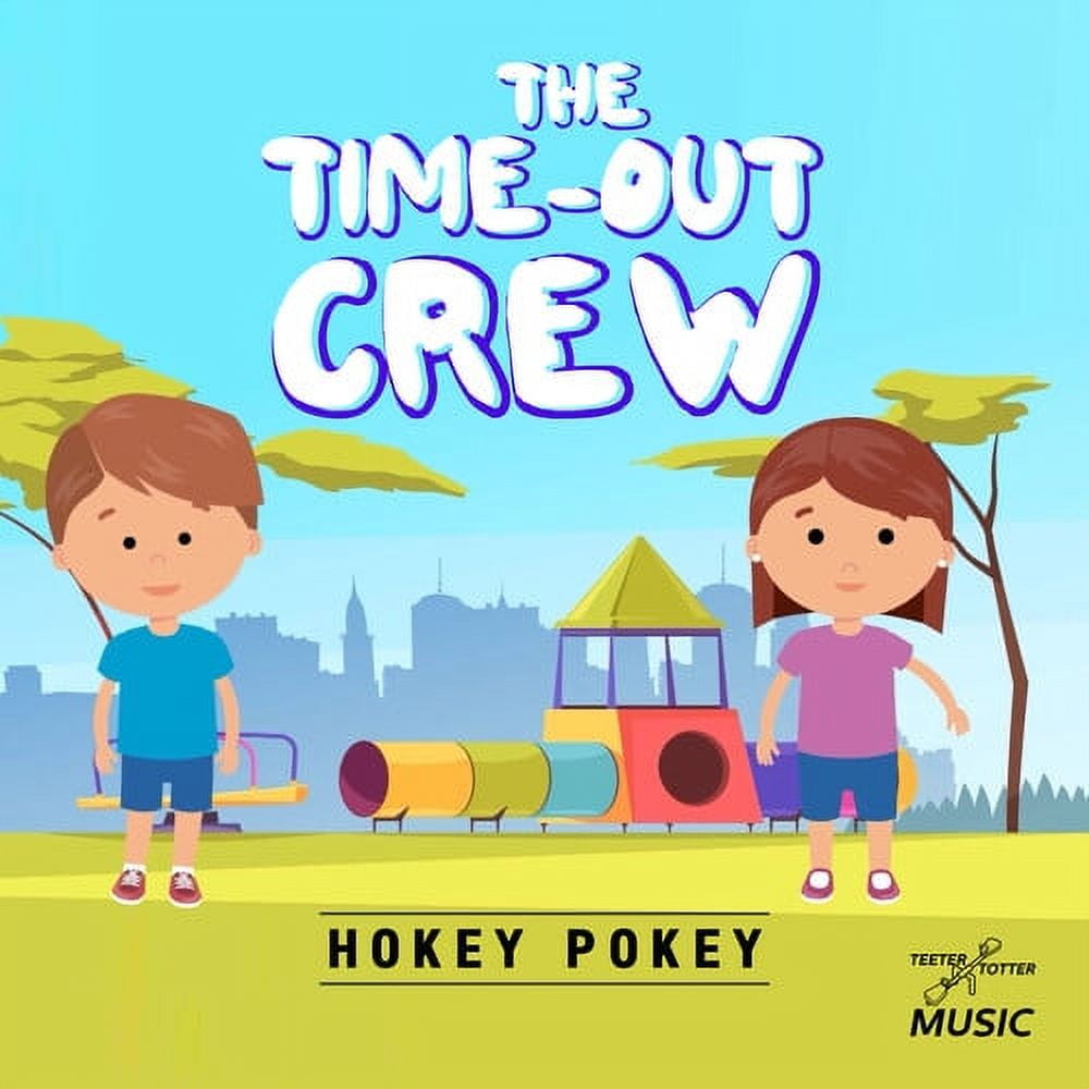 Time-Out Crew - Hokey Pokey - Kids & Family - CD - Walmart.com