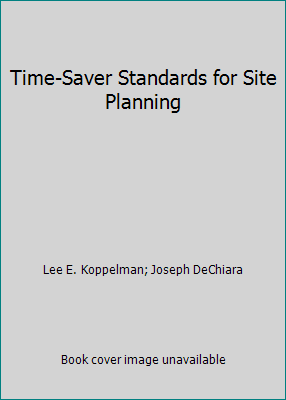 Pre-Owned Time-Saver Standards for Site Planning (Hardcover) 0070162662 ...
