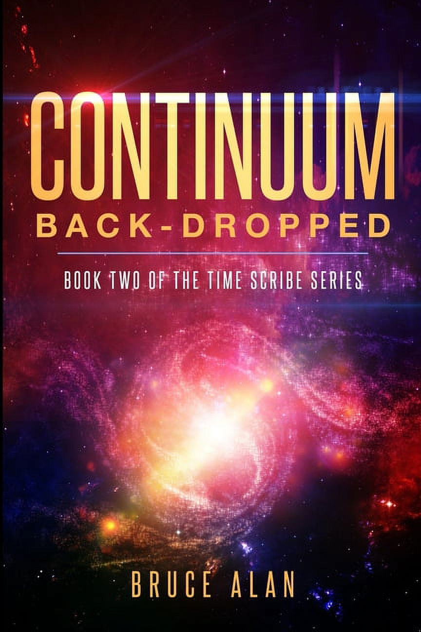 Time Scribe: Continuum: Back-Dropped (Paperback) - Walmart.com