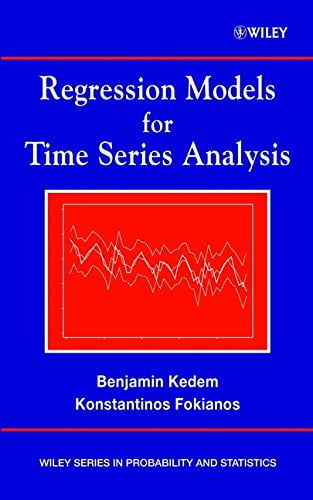 Pre-Owned Regression Models for Time Series Analysis, Hardcover by Kedem, Benjamin; Fokianos ...