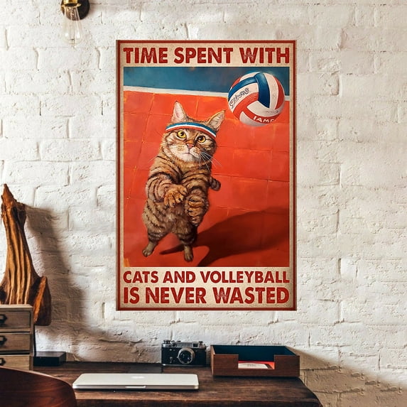 Time Spent With Cats And Volleyball Never Wasted Poster 24 x 36 Inch ...