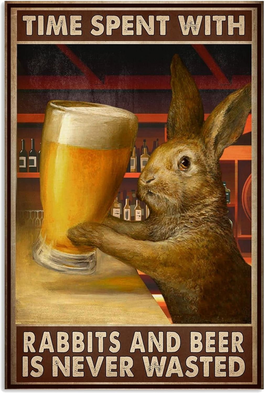 Time Spent with Rabbits and Beer is Never Wasted Wall Decor Wall Art ...