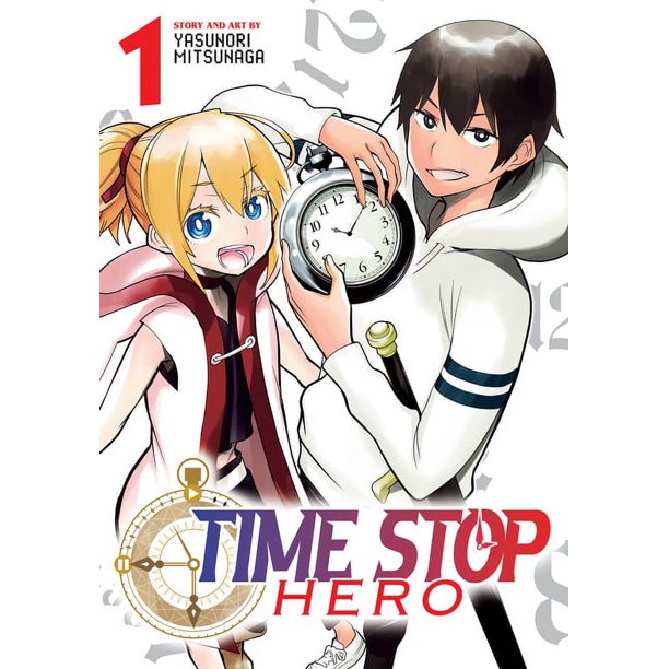 Time Stop Hero: Time Stop Hero Vol. 1 (Paperback) - Walmart.com