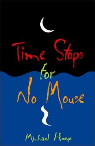 Pre-Owned Time Stops for No Mouse: A Hermux Tantamoq Adventure ...