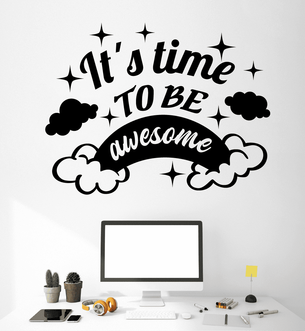 Time To Be Awesome Classroom Wall Decal Stickers Education Educational ...
