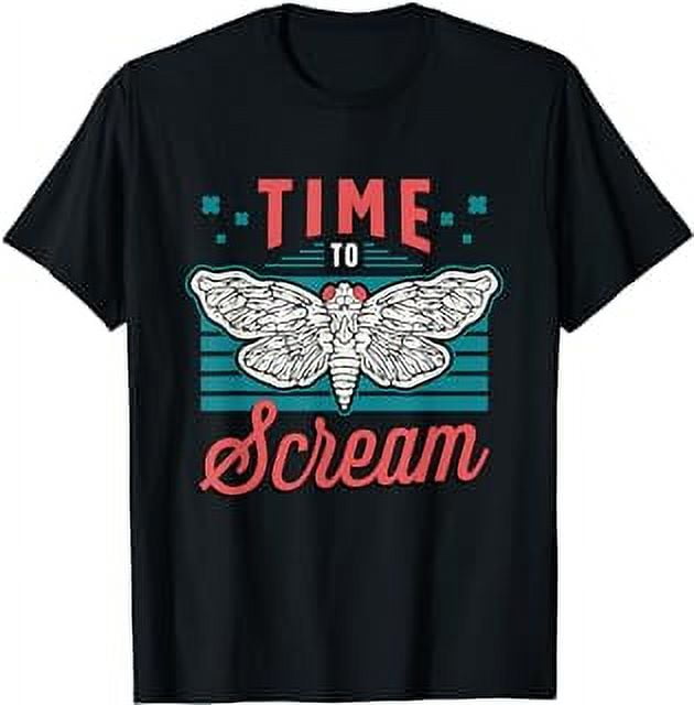 Time To Scream Cicadas Brood Entomologist Insects Cicadas T-Shirt ...
