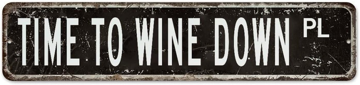 Time To Wine Down Hanging Metal Sign Farmhouse Gate Signs Minimalism ...