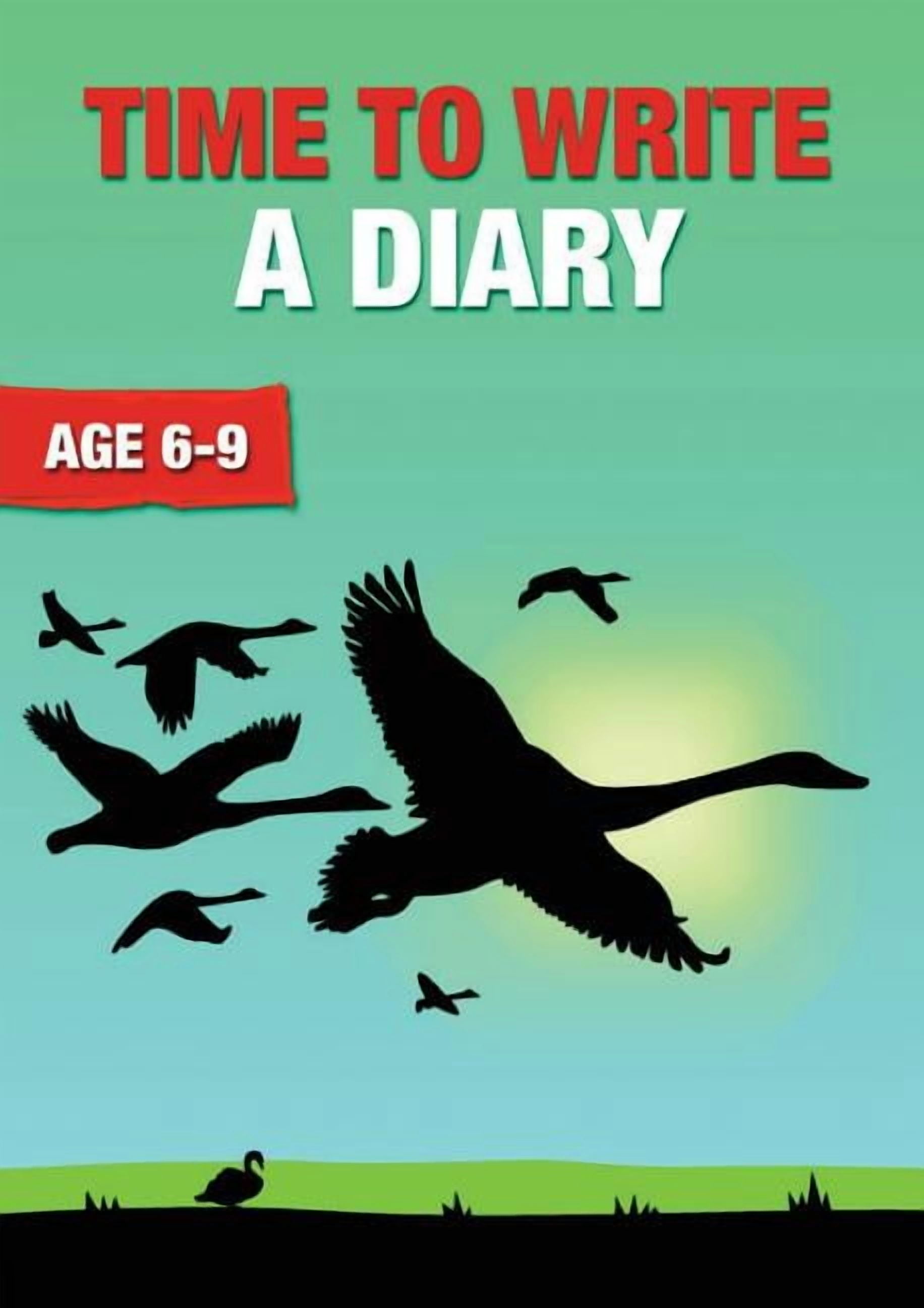 Time to Read and Write Time To Write A Diary (6-9 years): Time To Read ...