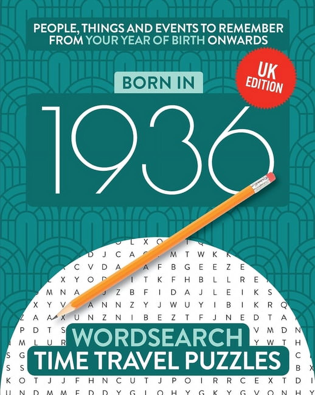 Time Travel Wordsearch Born in 1936: Your Life in Wordsearch Puzzles ...