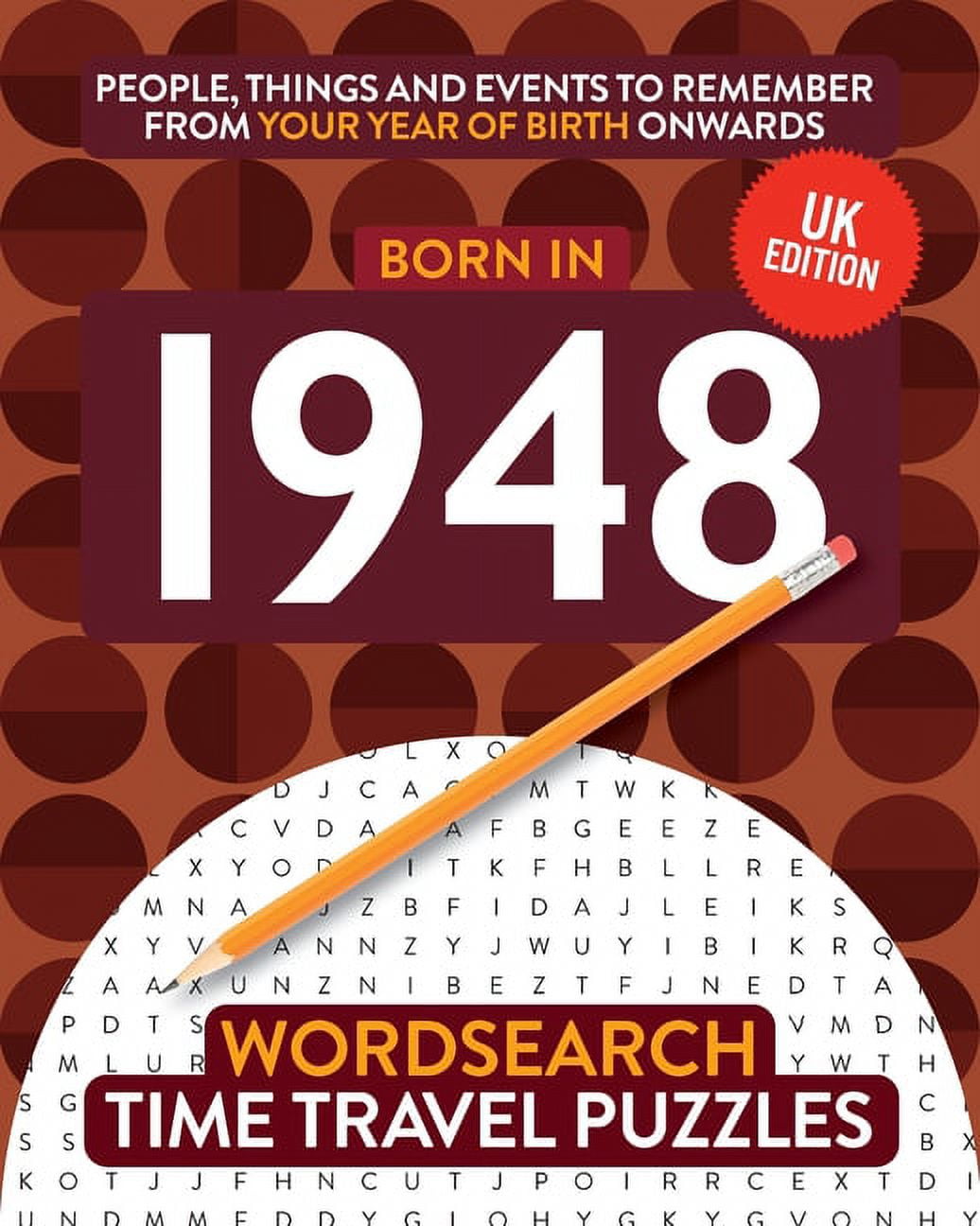 Time Travel Wordsearch Born in 1948: Your Life in Wordsearch Puzzles ...