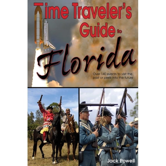 Time Traveler's Guide to Florida - Paperback - Walmart.com