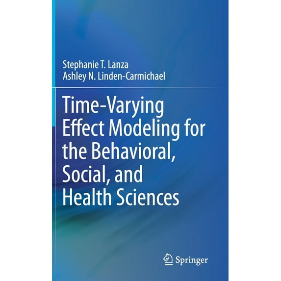 Time-Varying Effect Modeling for the Behavioral, Social, and Health ...