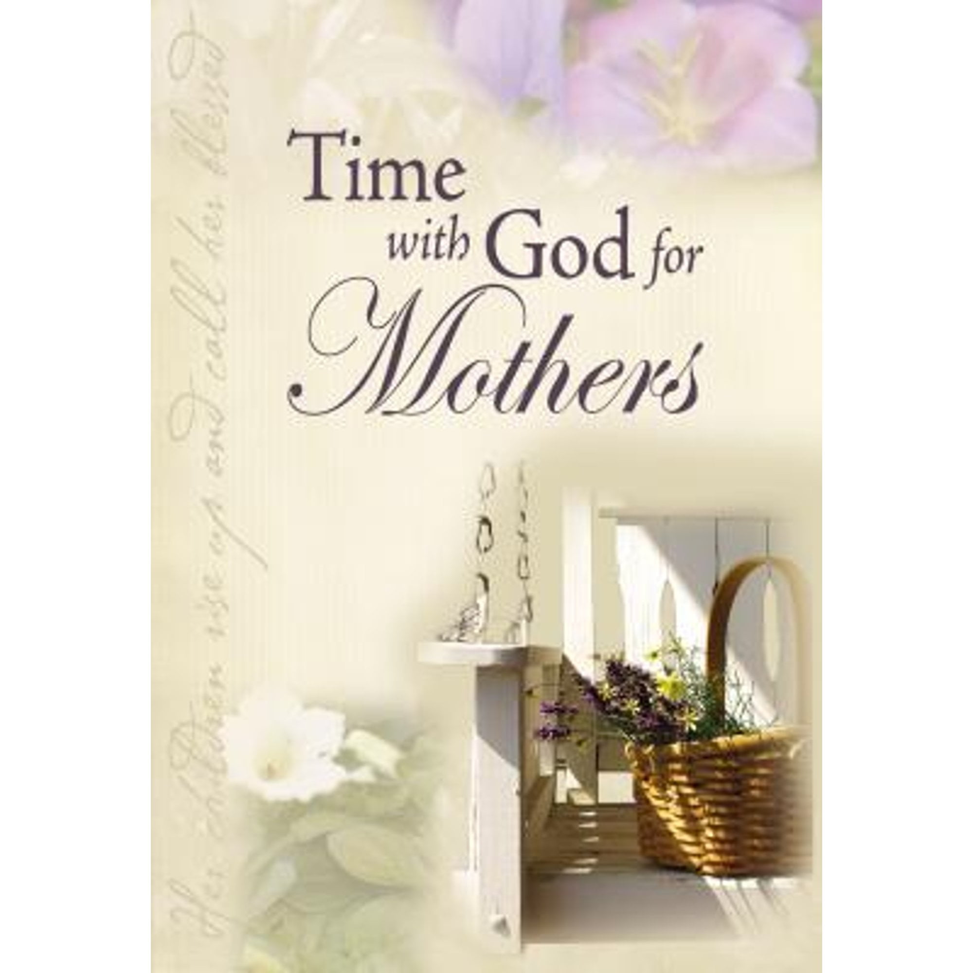 Time With God for Mothers - Walmart.com