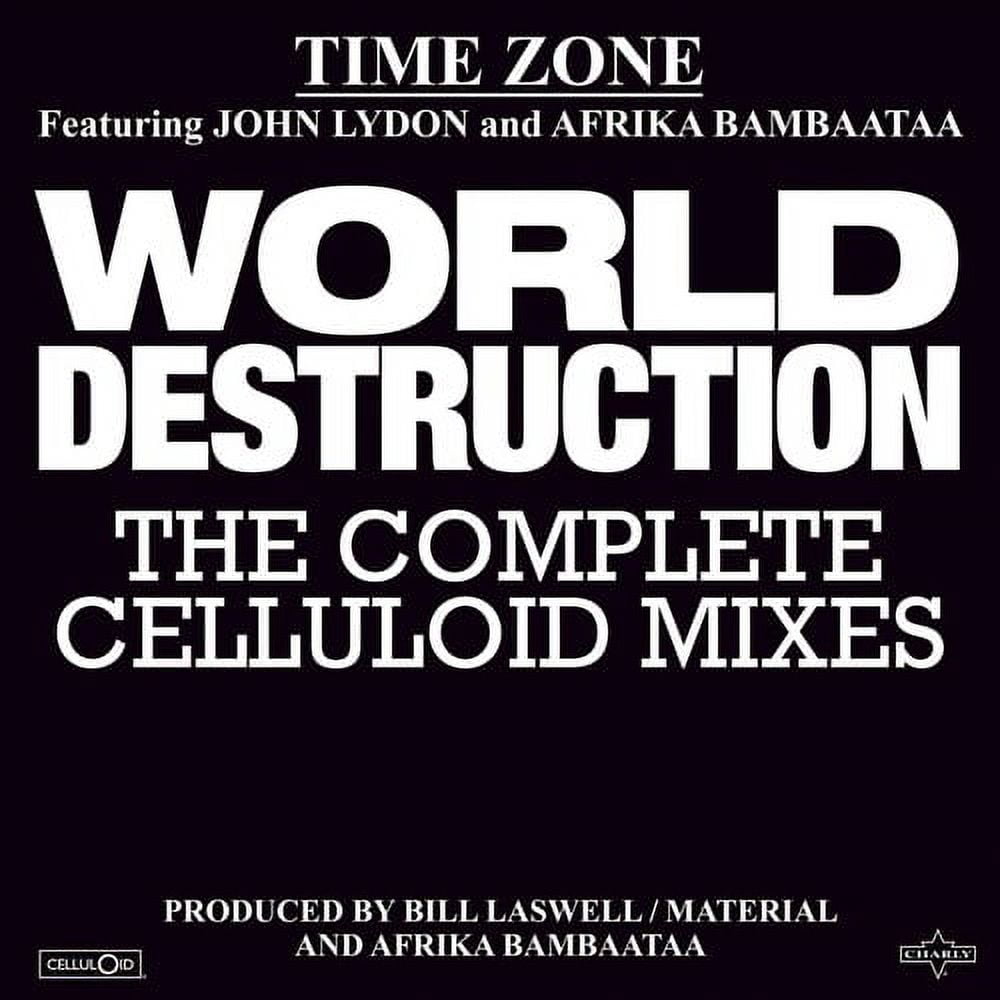 Time Zone - World Destruction: The Complete Celluloid Mixes - Music ...