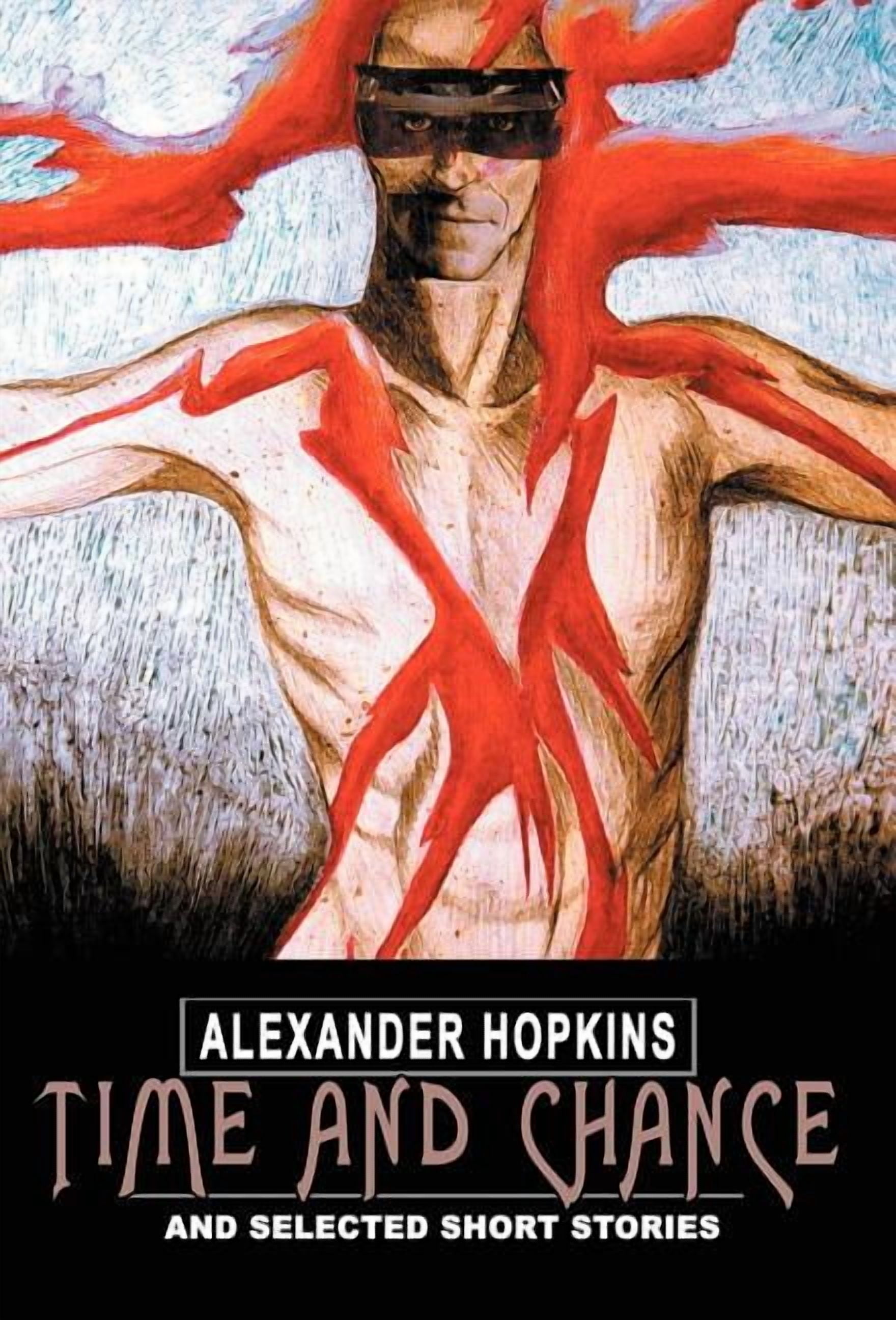 Time and Chance : And Selected Short Stories - Walmart.com