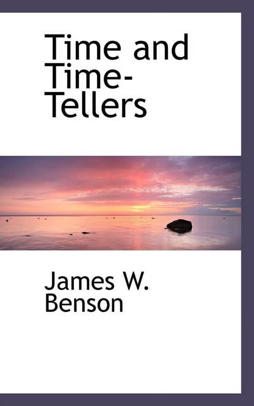 Time and Time-Tellers (Paperback) - Walmart.com