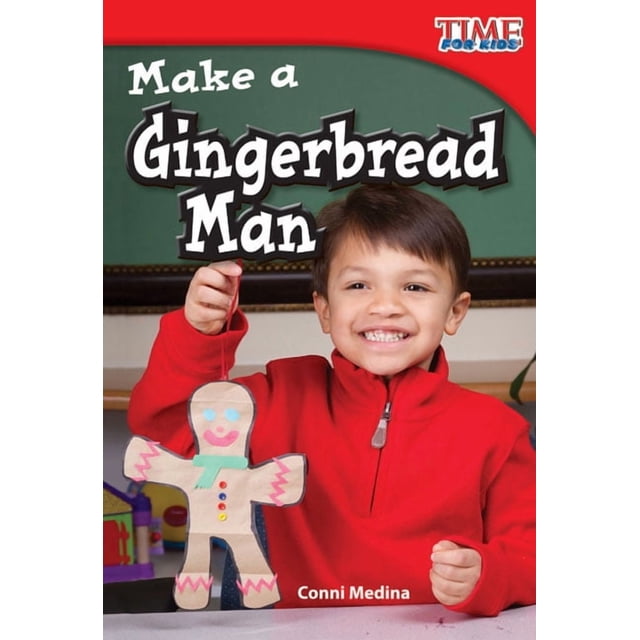 Time for Kids(r) Informational Text: Make a Gingerbread Man (Paperback ...