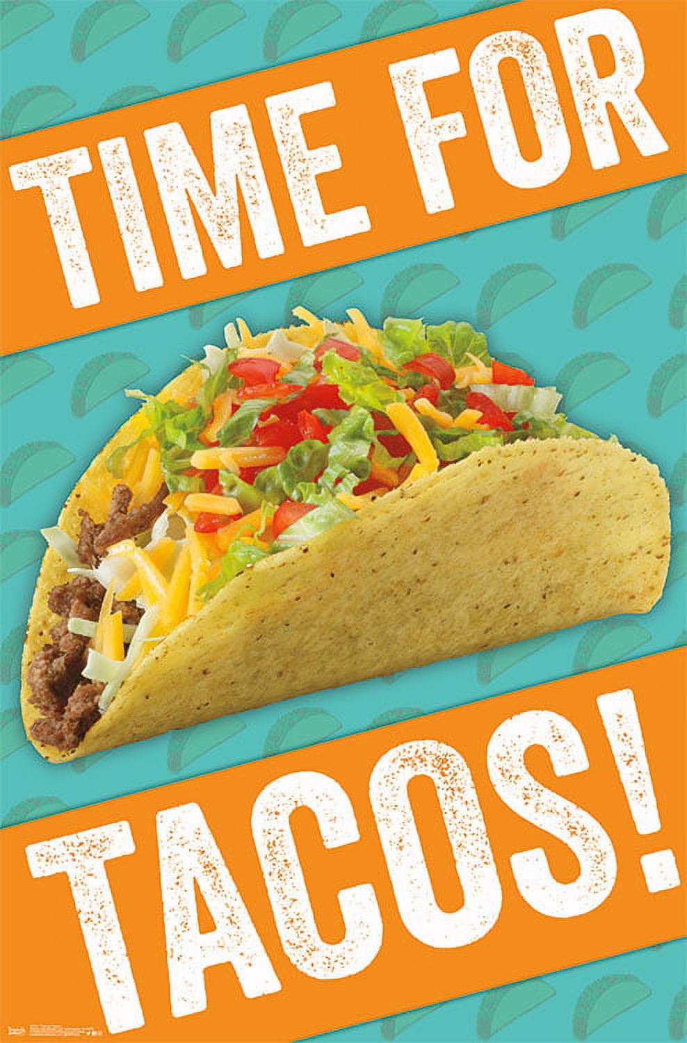 Time for Tacos! Wall Poster, 22.375" x 34" - Walmart.com