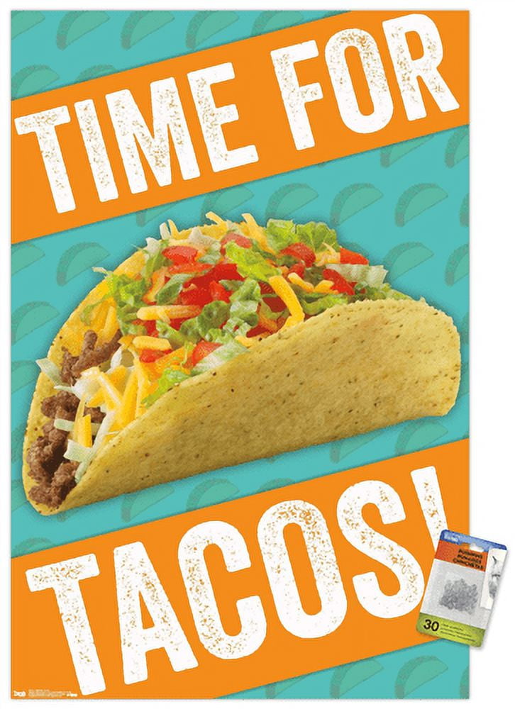 Time for Tacos! Wall Poster with Push Pins, 22.375" x 34" - Walmart.com