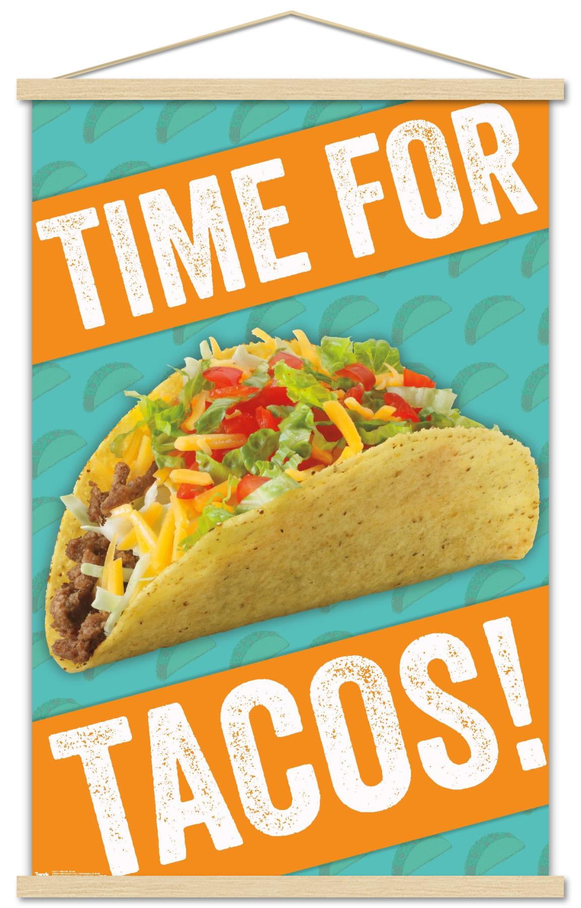 Time for Tacos! Wall Poster with Wooden Magnetic Frame, 22.375" x 34 ...