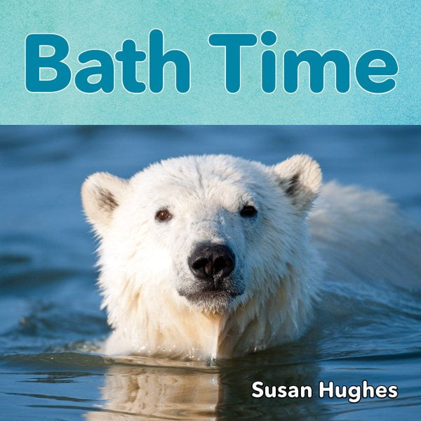 Time to: Bath Time (Board Book) - Walmart.com