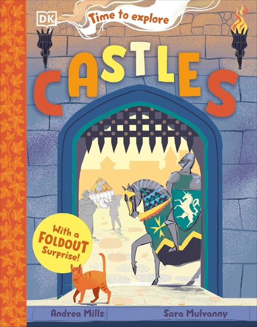 Time to Explore Time to Explore Castles: With a Foldout Surprise ...
