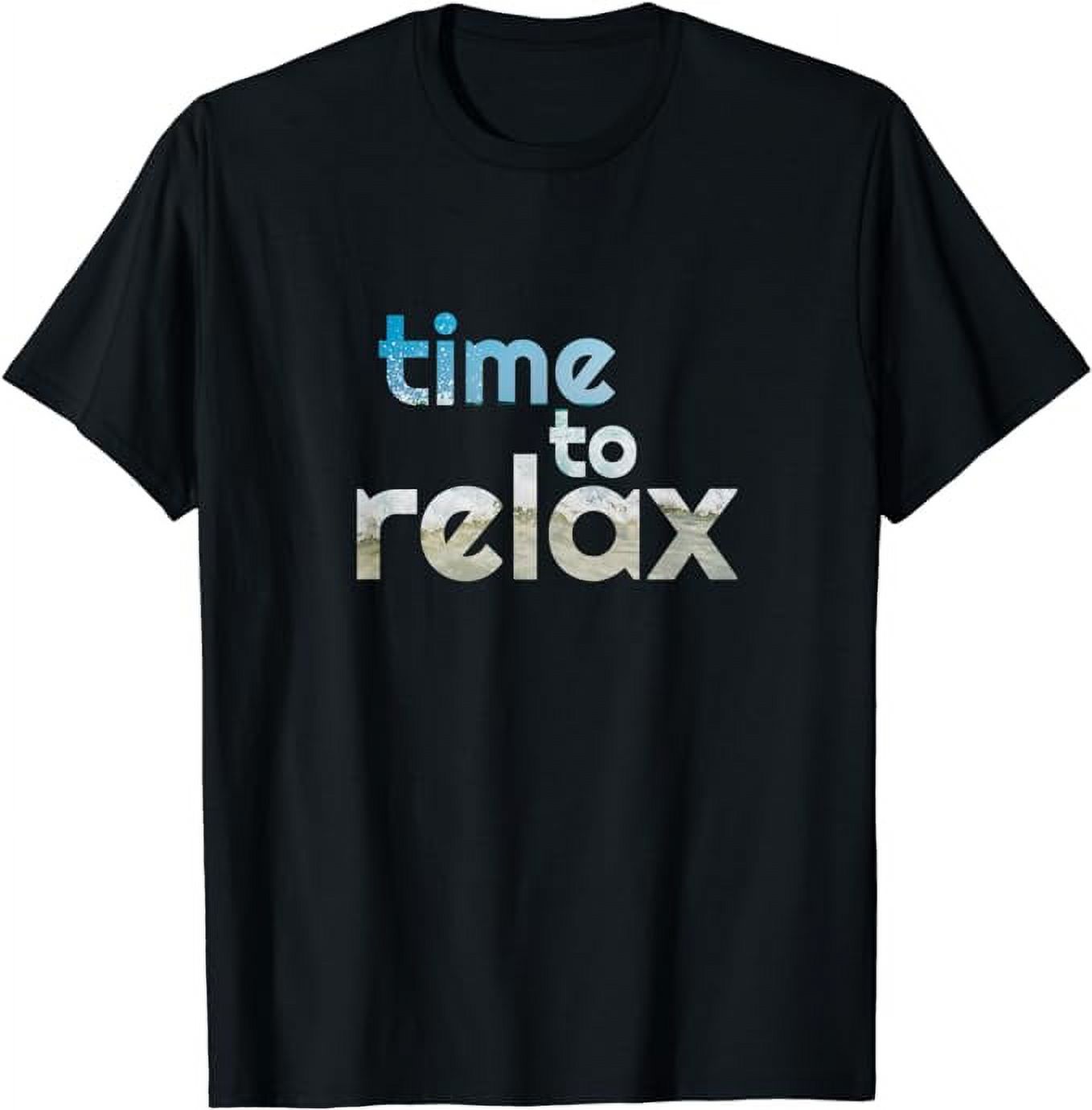 Time to Relax T-Shirt - Walmart.com