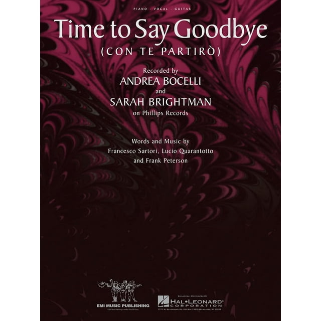 Time to Say Goodbye (Con Te Partirò) (Piano Vocal, Sheet music) - Walmart.com