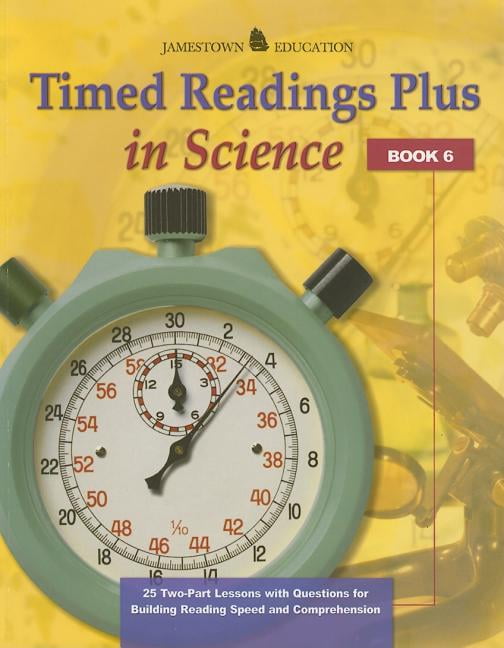 Timed Readings Plus in Science Timed Readings Plus in Science: Book 6: ...