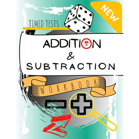 Timed Tests Addition & Subtraction Workbook : Practice Activity Book ...