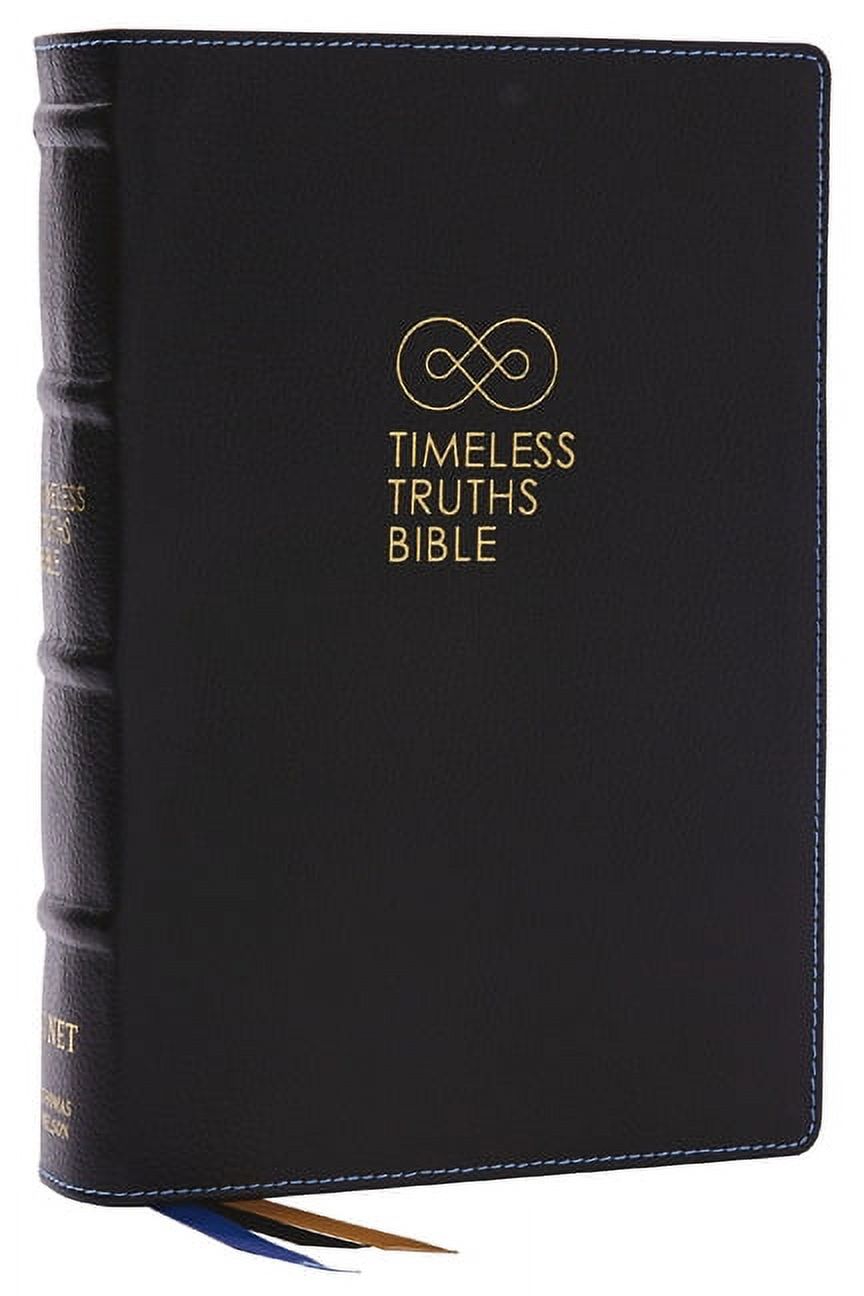 Timeless Truths Bible: One Faith. Handed Down. for All the Saints. (Net ...