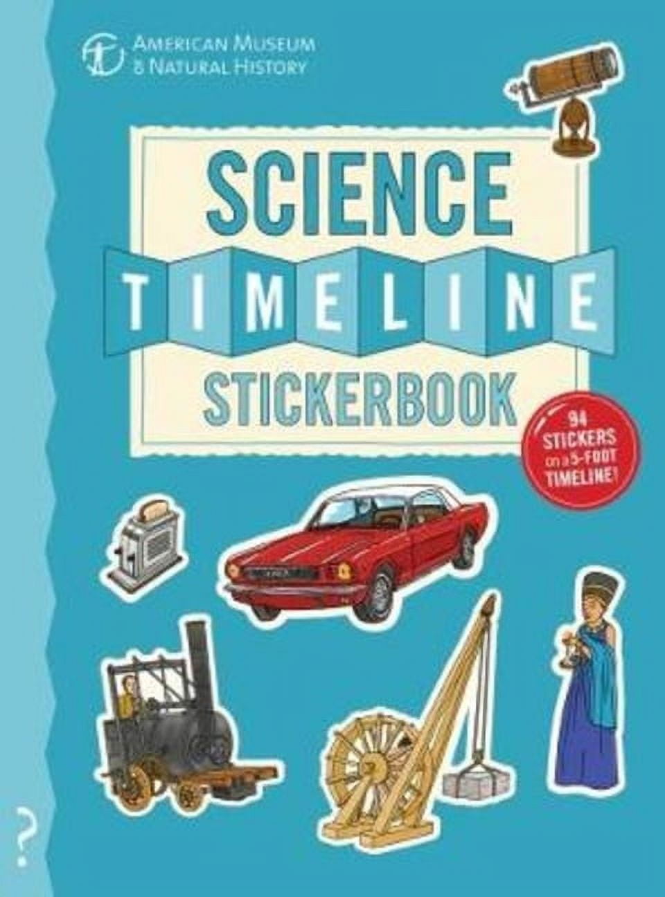 Timeline Stickerbook The Science Timeline Stickerbook: The Story of ...