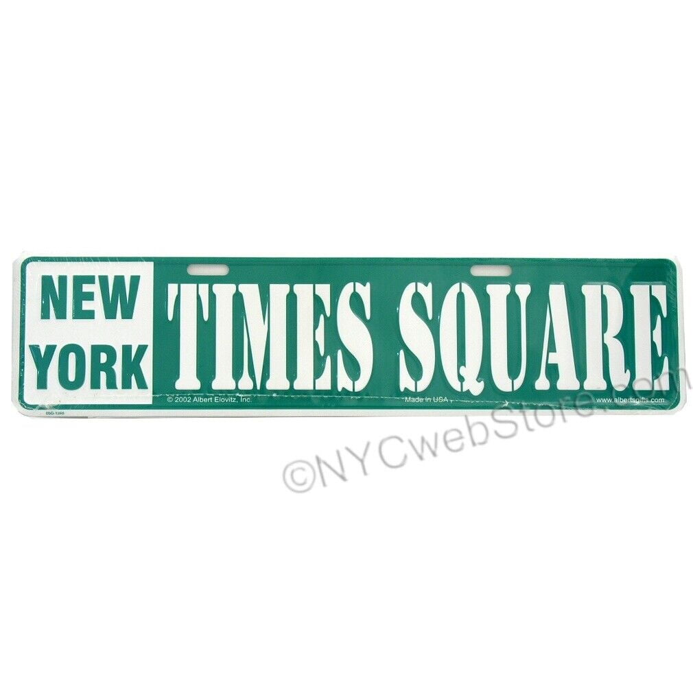 Times Square NYC Street Sign - New York City Embossed Replica Souvenir ...