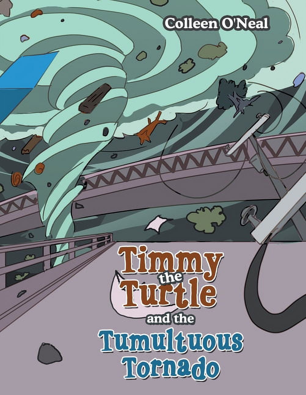 Timmy the Turtle and the Tumultuous Tornado, (Paperback) - Walmart ...