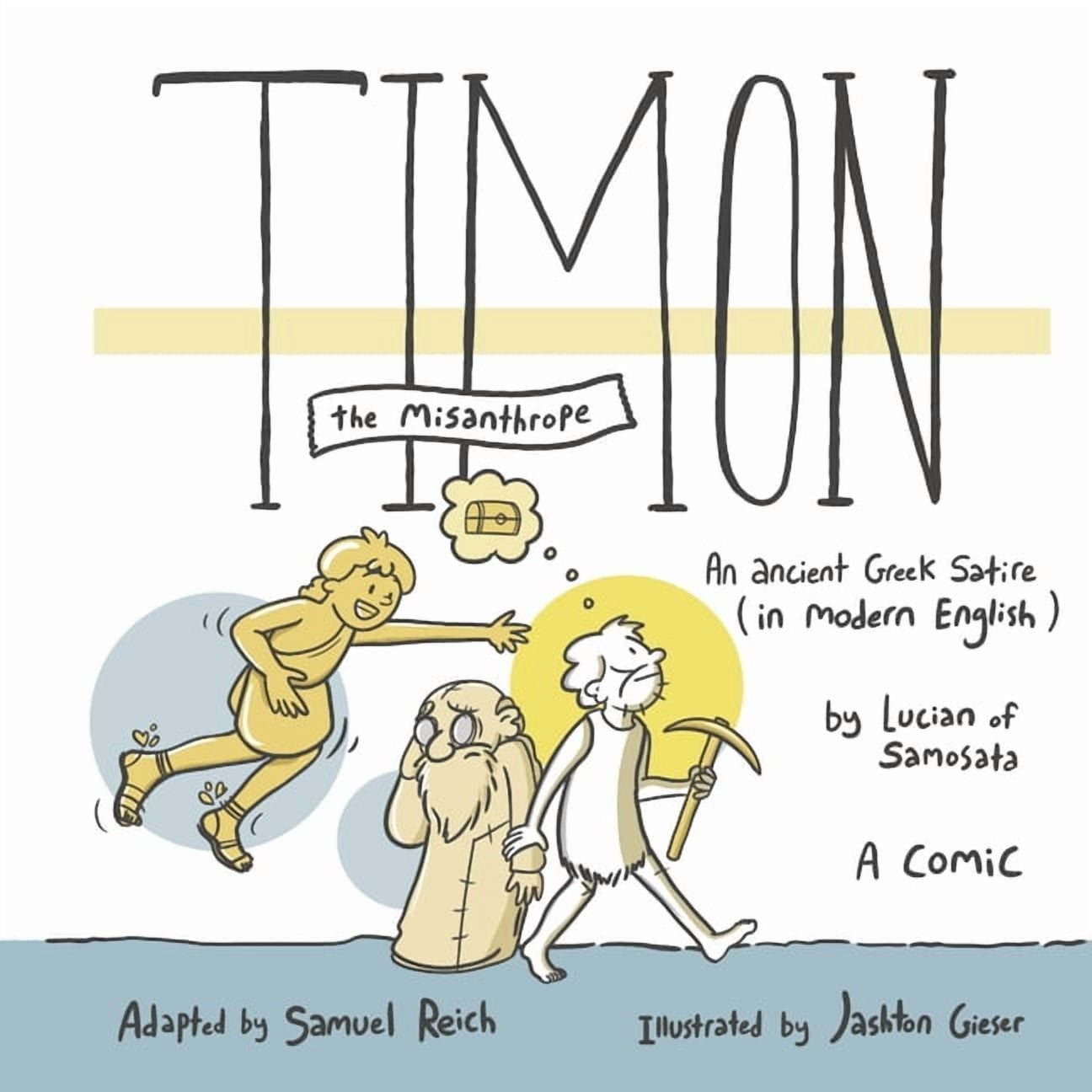 Timon: An Ancient Greek Satire in Modern English, (Hardcover) - Walmart.com