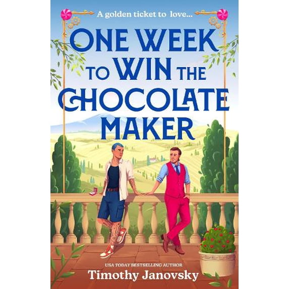 Timothy Janovsky One Week To Win The Chocolate Maker (Paperback) Mills ...