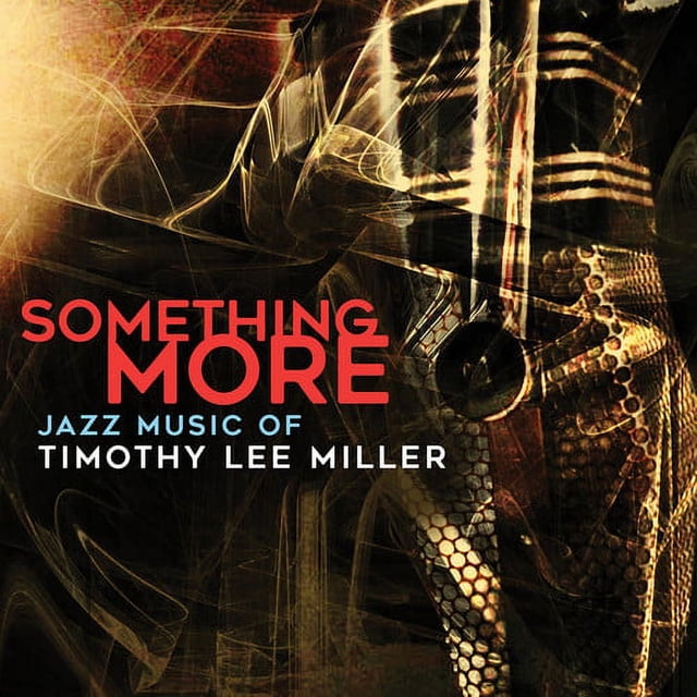Timothy Lee Miller - Something More - Music & Performance - CD ...