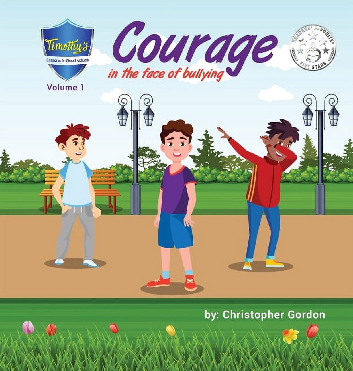 Timothy's Lessons in Good Values: Courage In The Face Of Bullying ...
