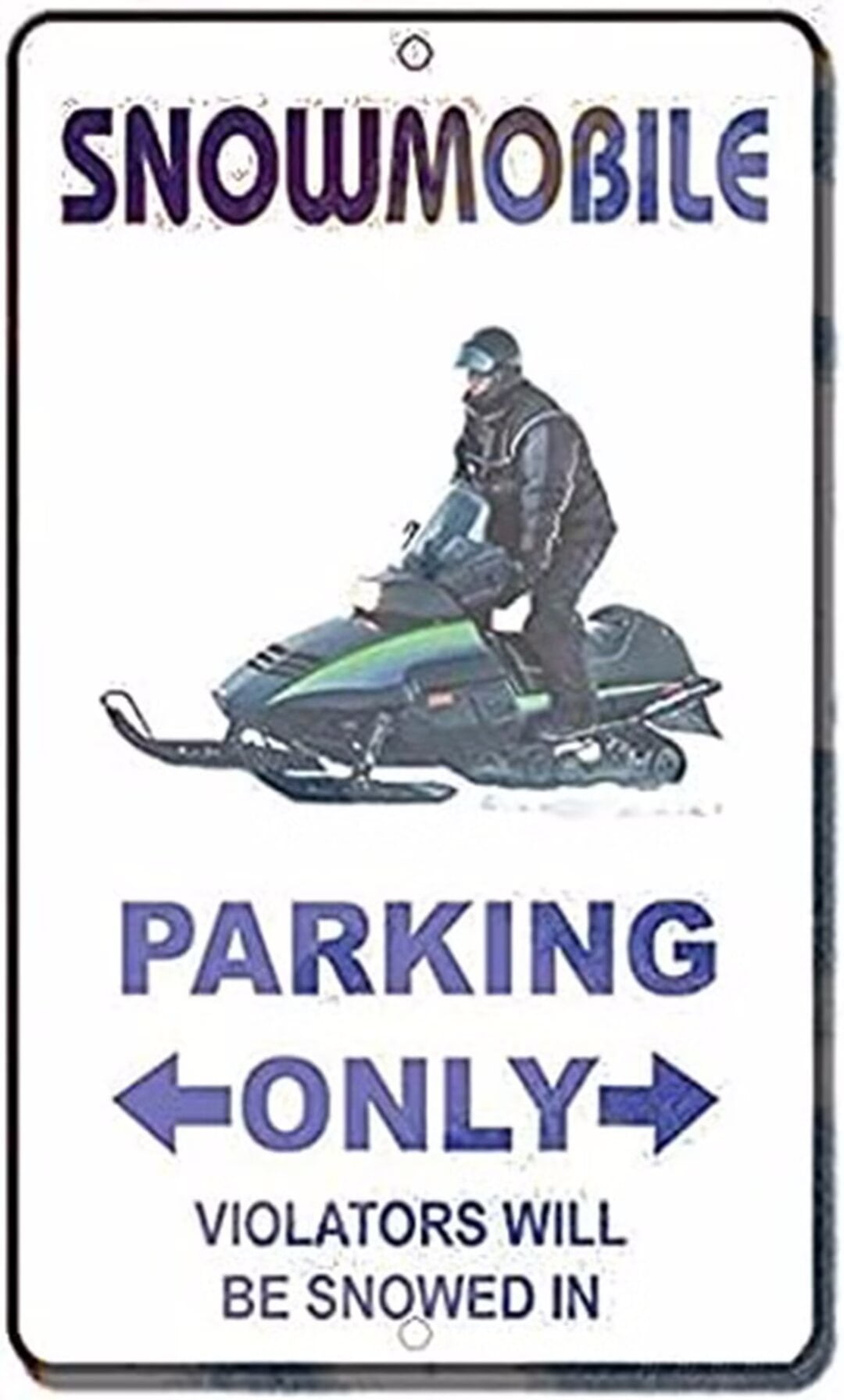 Tin Poster Bar Sign Metal Snowmobile Parking Only Violators Will Be ...
