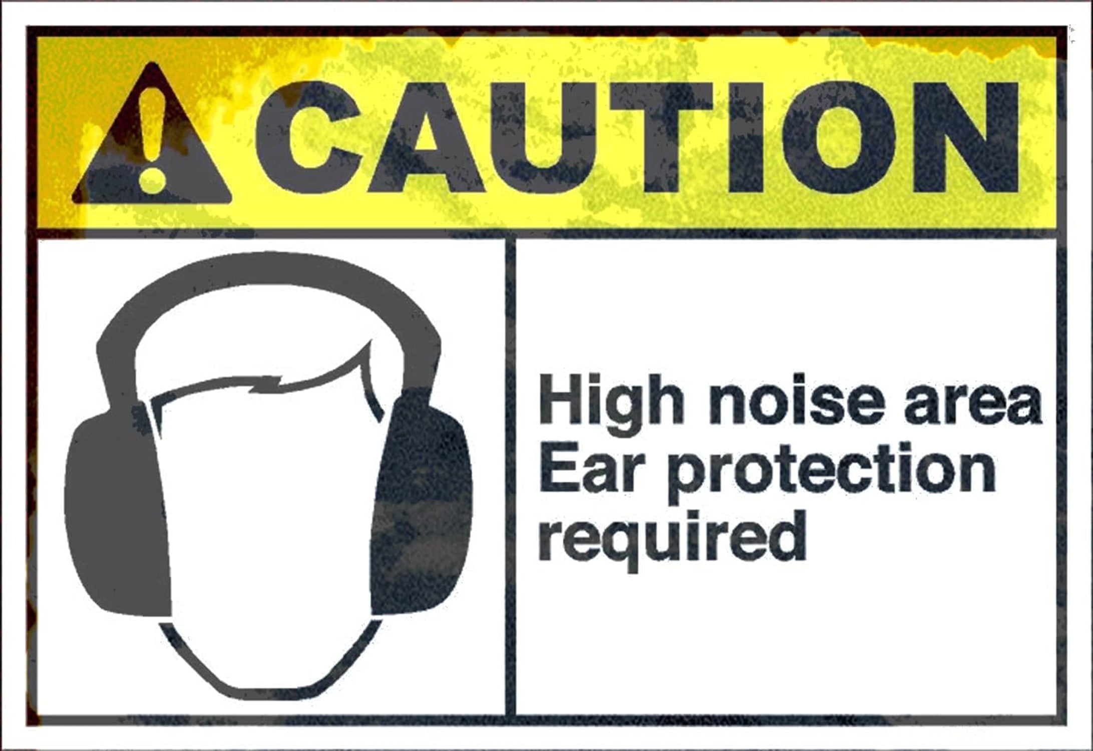 Tin Poster Metal Sign High Noise Area Ear Protection Required Caution 8 ...
