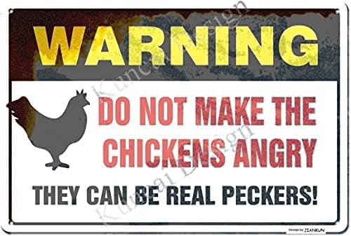 Tin Poster Metal Sign Do Not Make Chickens Angry Aluminum Indoor ...