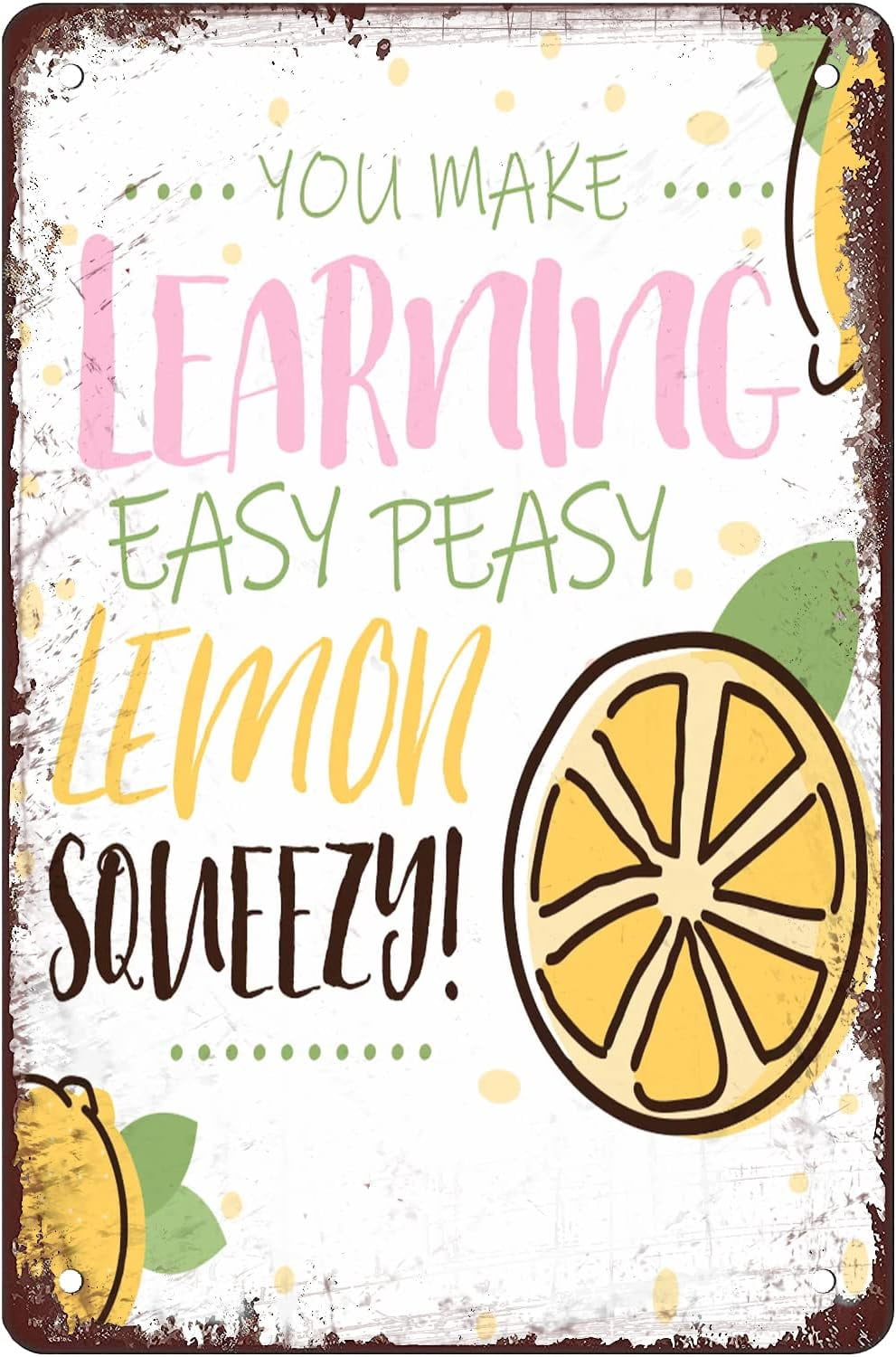 Tin Sign 12x16 Inch Lemon Sign Lemon Squeezy Gift Lemon Sign Kitchen ...