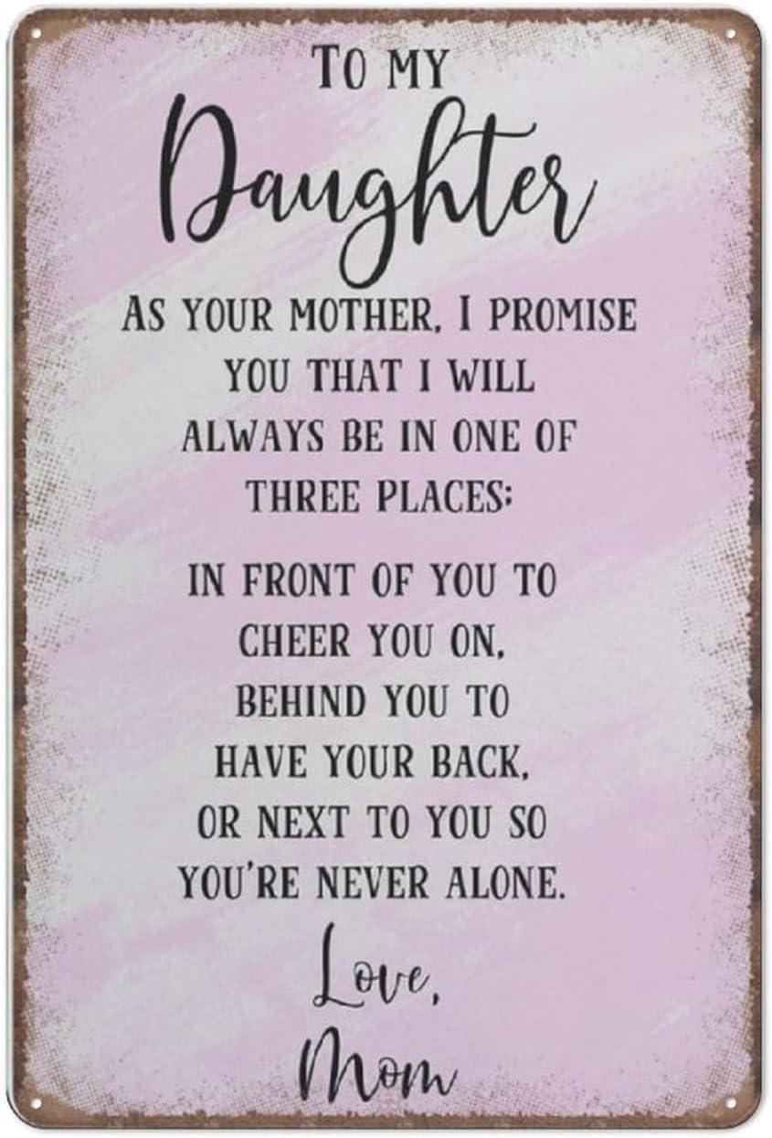 Tin Sign 12x16 Inch To My Daughter Tin Signs Poem, Mother To Daughter ...