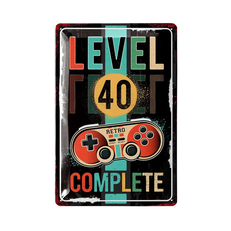 Tin Sign 40Th Birthday Sign Level 40 Complete Decoration 40Th Birthday ...