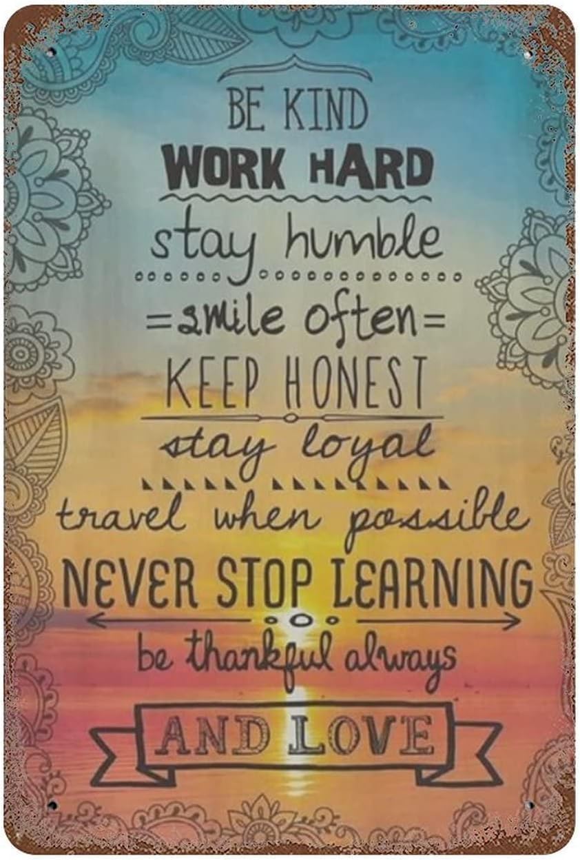Tin Sign 5.5x8 Inch Vintage Be Kind Work Hard Stay Humble Motivational ...