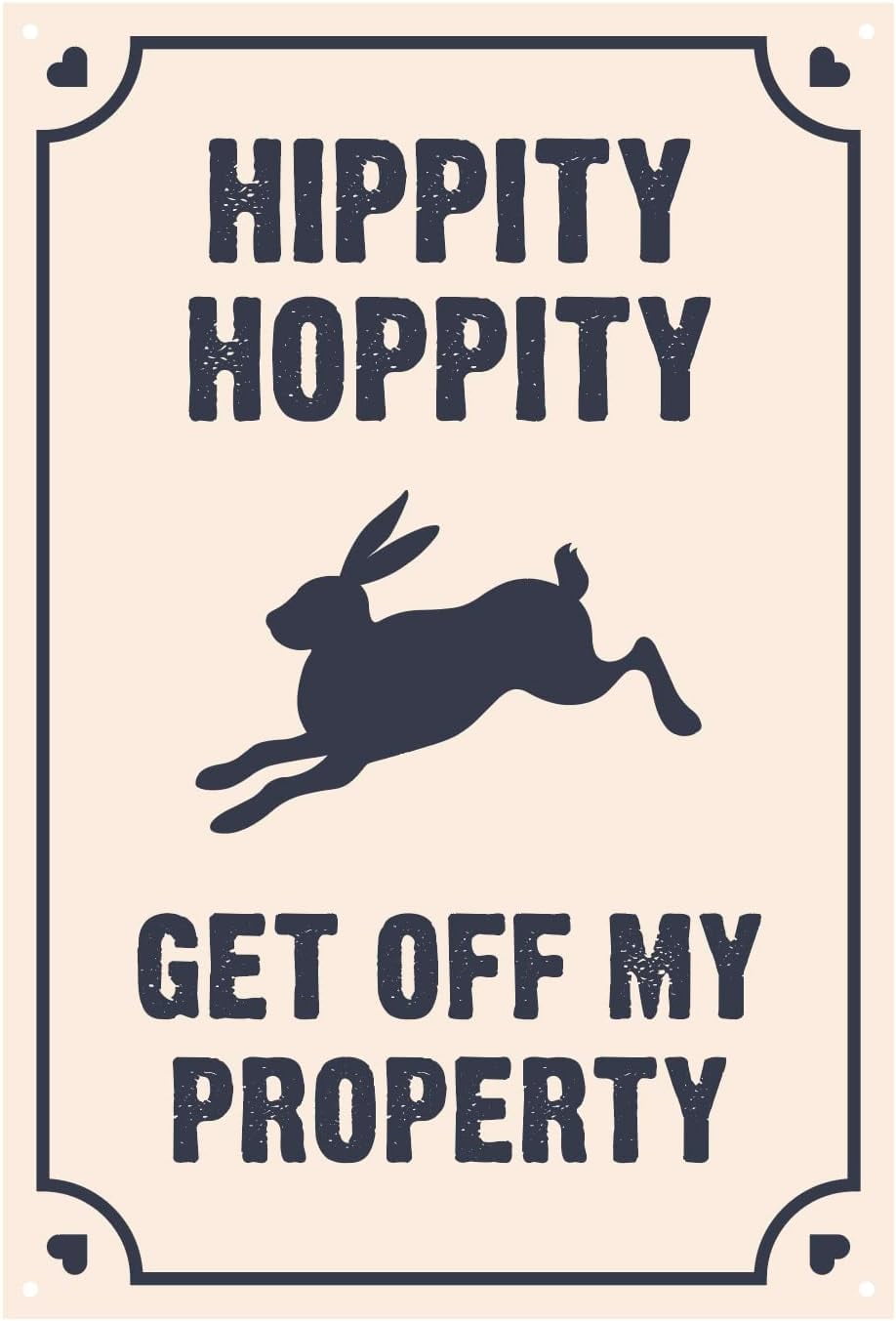 Tin Sign 8x12 Inch Get Off My Property No Trespassing Funny Rabbit ...